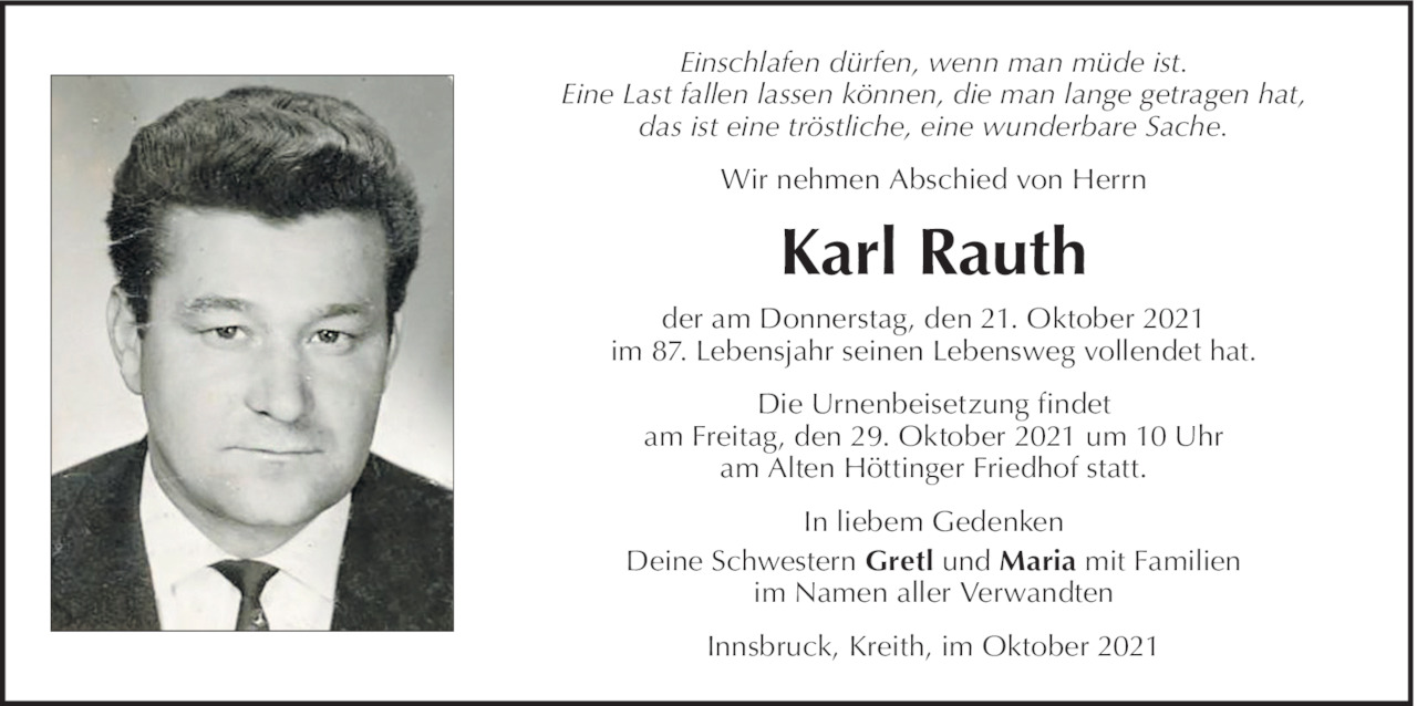Traueranzeige von Karl Rauth vom 21.10.2021 | Tiroler Tageszeitung