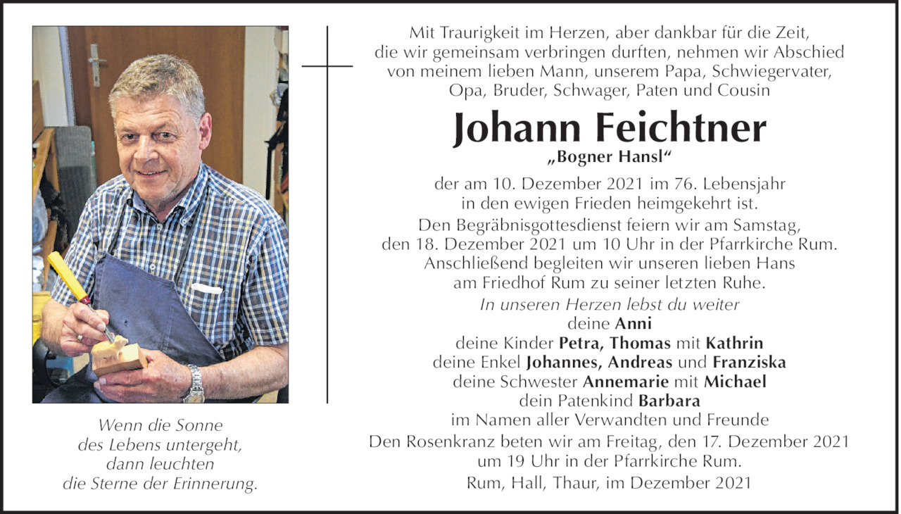 Traueranzeige von Johann Feichtner vom 10.12.2021 | Tiroler Tageszeitung