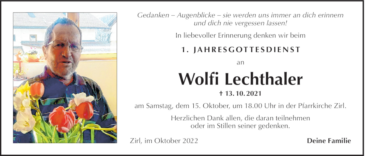 Jahrestag von Wolfi Lechthaler vom 13.10.2021 | Tiroler Tageszeitung