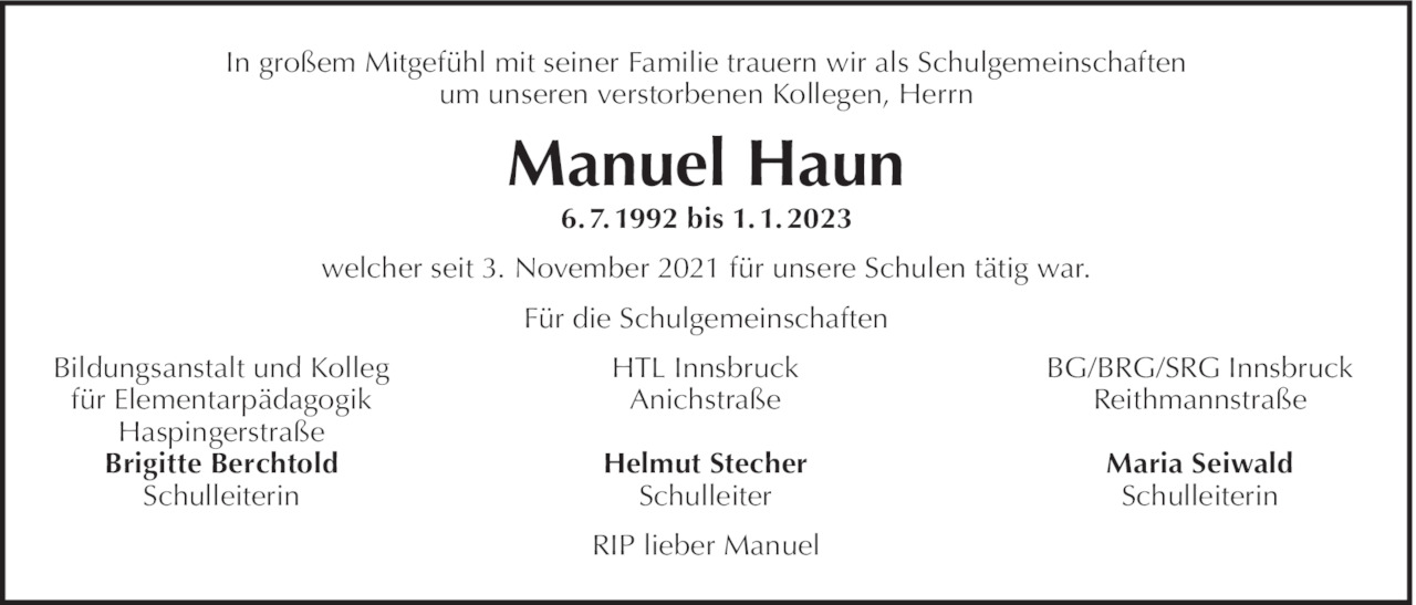 Traueranzeige von Manuel Haun vom 01.01.2023 | Tiroler Tageszeitung Traueranzeige von Manuel Haun vom 01.01.2023 | Tiroler Tageszeitung