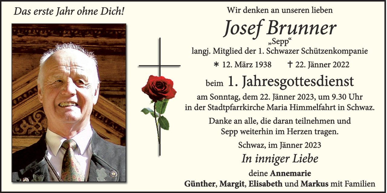 Traueranzeige von Josef Brunner vom 22.01.2022 | Tiroler Tageszeitung