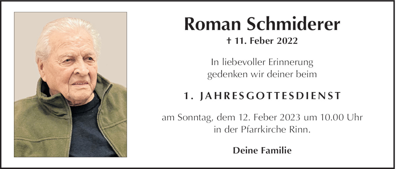 Traueranzeige von Roman Schmiderer vom 11.02.2022 | Tiroler Tageszeitung
