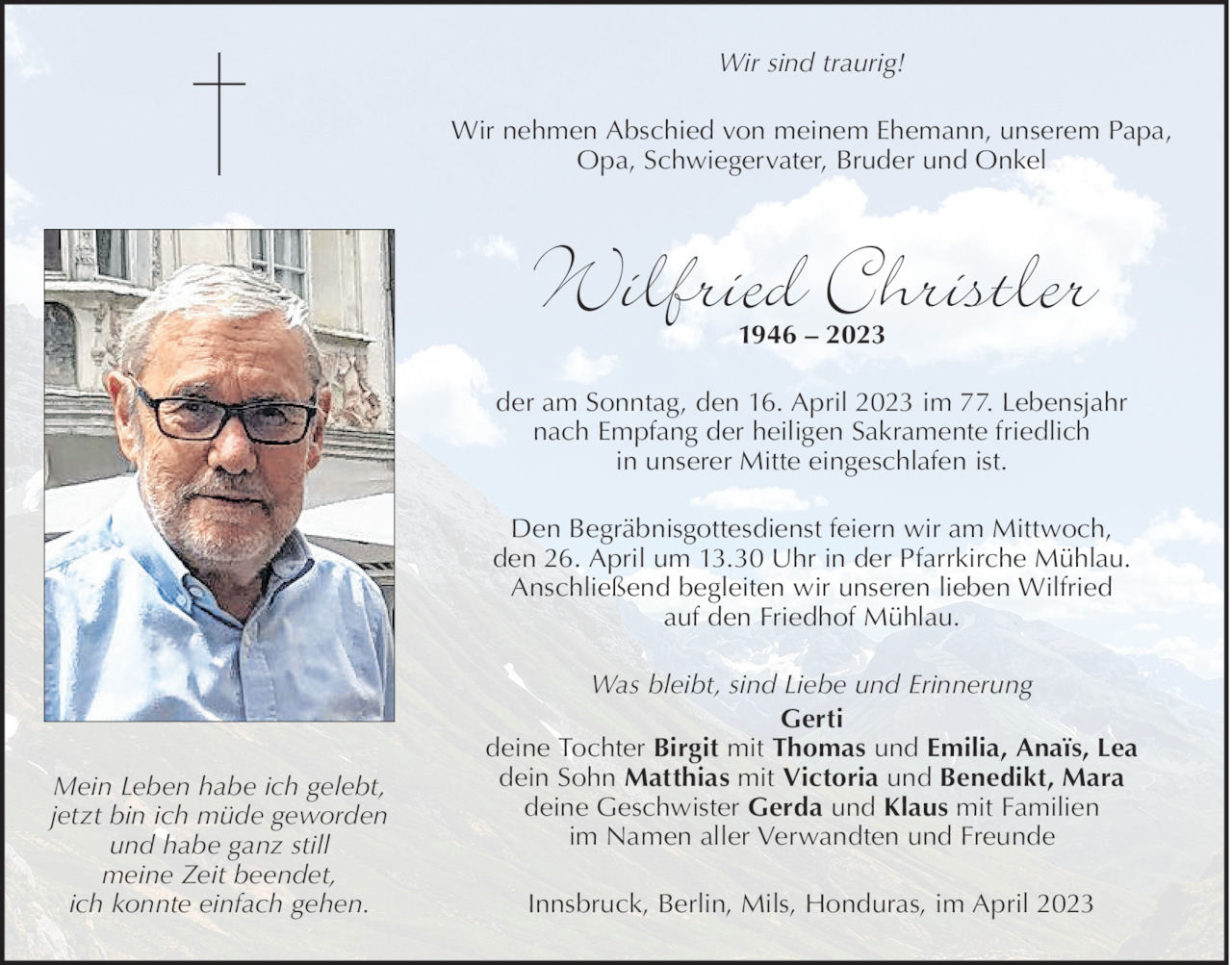 Traueranzeige von Wilfried Christler vom 16.04.2023 | Tiroler Tageszeitung