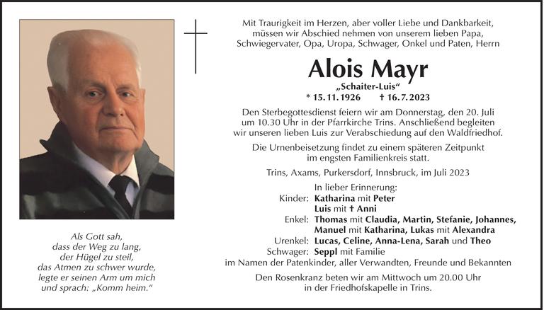 Traueranzeige von Alois Mayr vom 16.07.2023 | Tiroler Tageszeitung