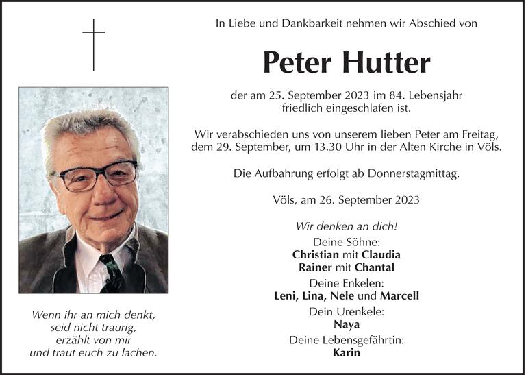 Traueranzeige von Peter Hutter vom 25.09.2023 | Tiroler Tageszeitung
